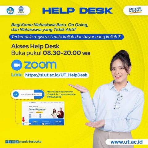 “AKSES HELP DESK via Zoom” Link Zoom: https://sl.ut.ac.id/UT_HelpDesk | FHISIP UNIVERSITAS TERBUKA