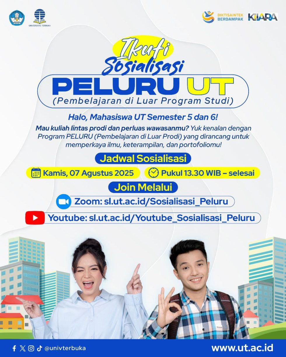 Sosialisasi PELURU UT (Pembelajaran di Luar Program Studi) Kamis, 7 ...
